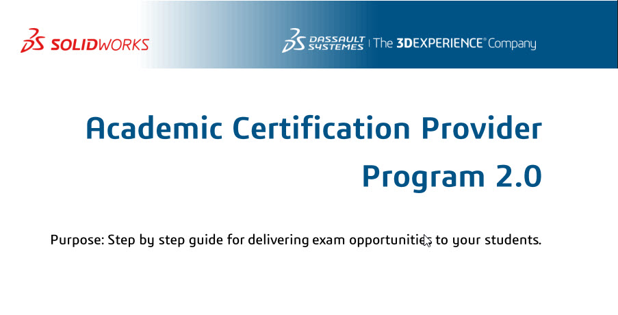 Lesson 4: SOLIDWORKS Academic Certification - Exam Opportunities