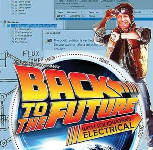 Back to the Future with SOLIDWORKS Electrical Snapshots