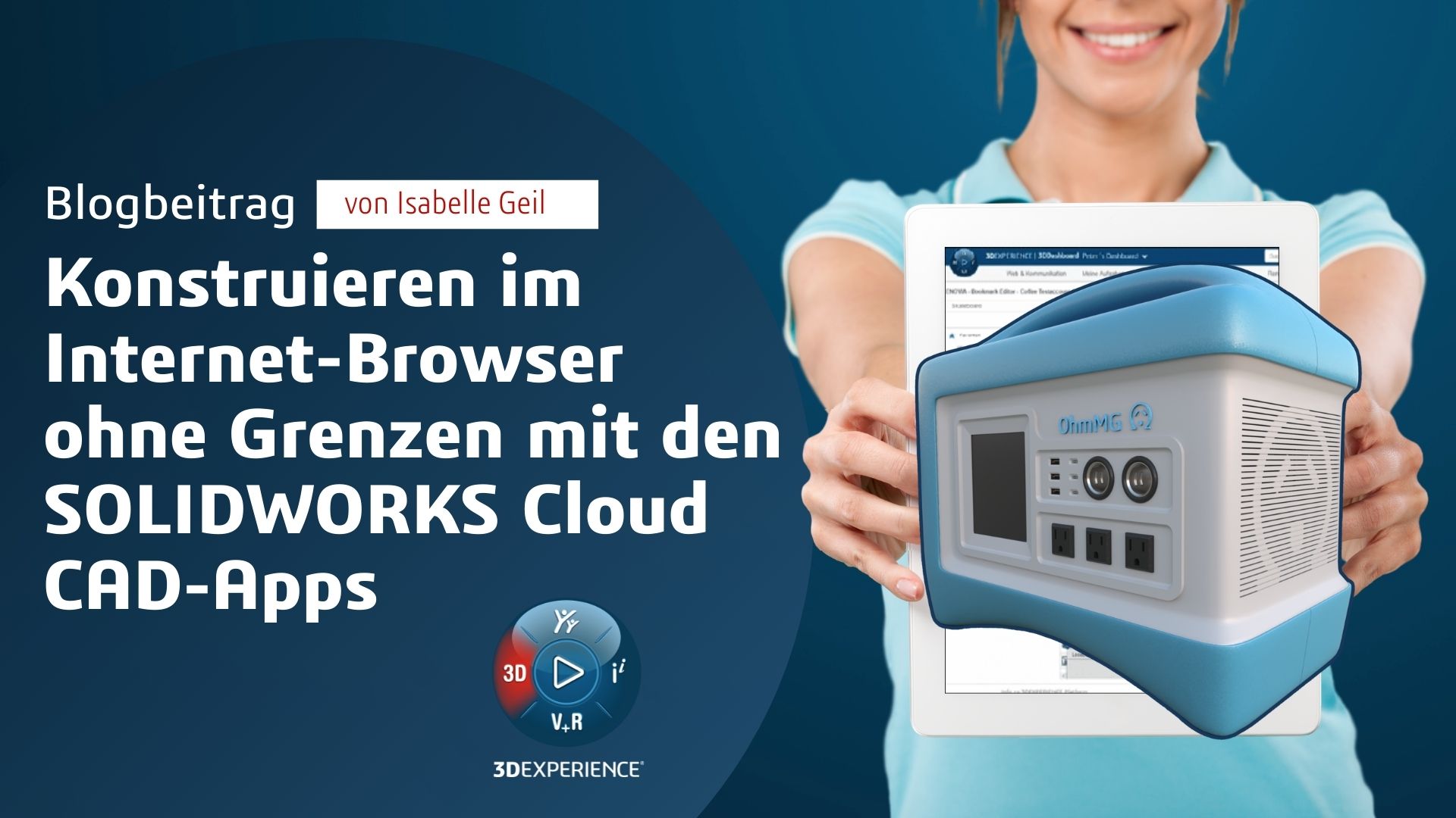 Konstruieren im Internet-Browser ohne Grenzen mit den SOLIDWORKS Cloud ...