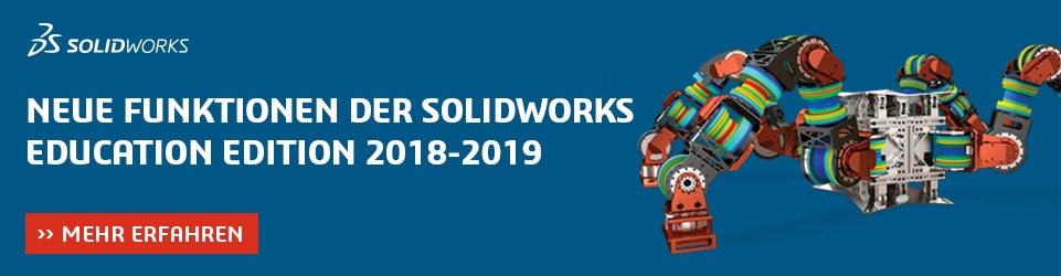 [News]: Die SOLIDWORKS Education Edition 2018-2019 steht mit neuen ...